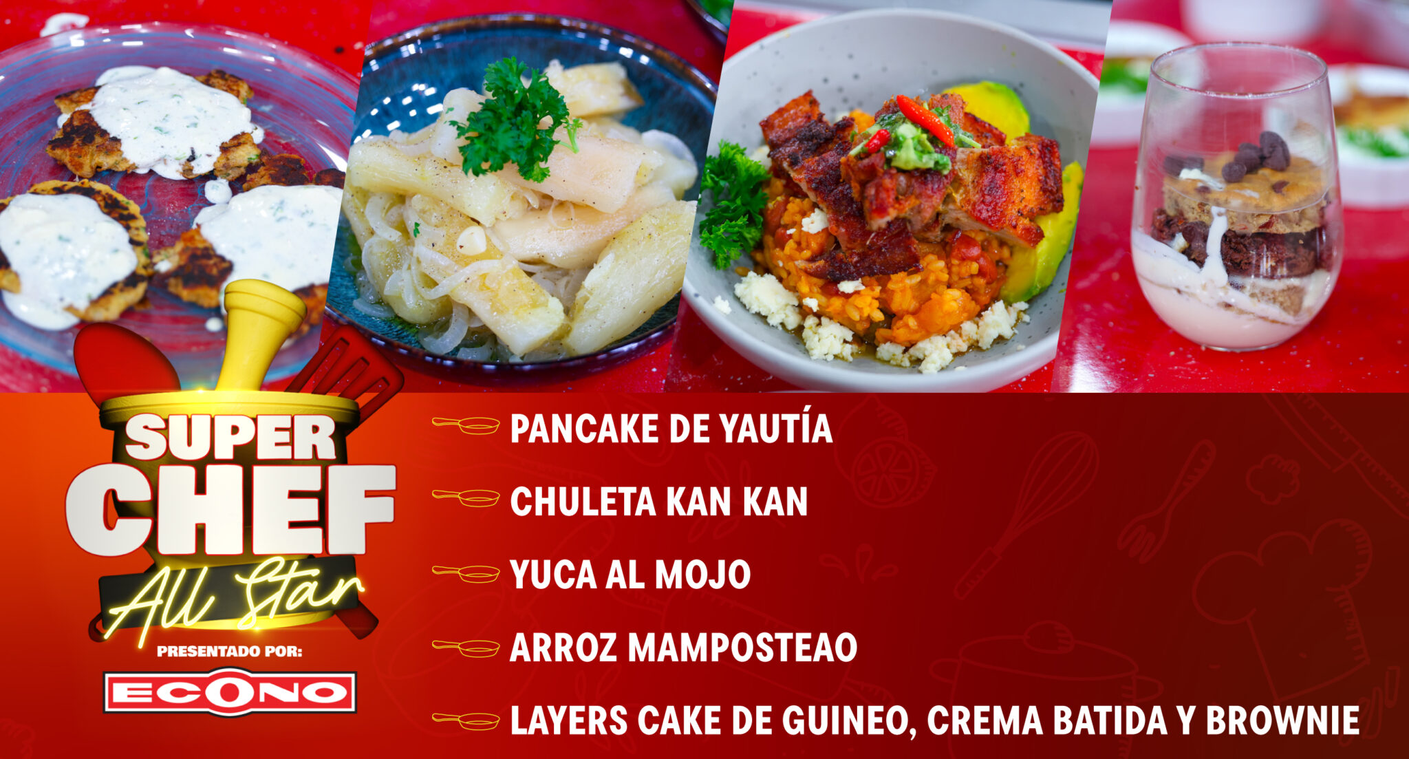Pancake de yautía, Chuleta kan kan, Yuca al mojo, Arroz mamposteao ...